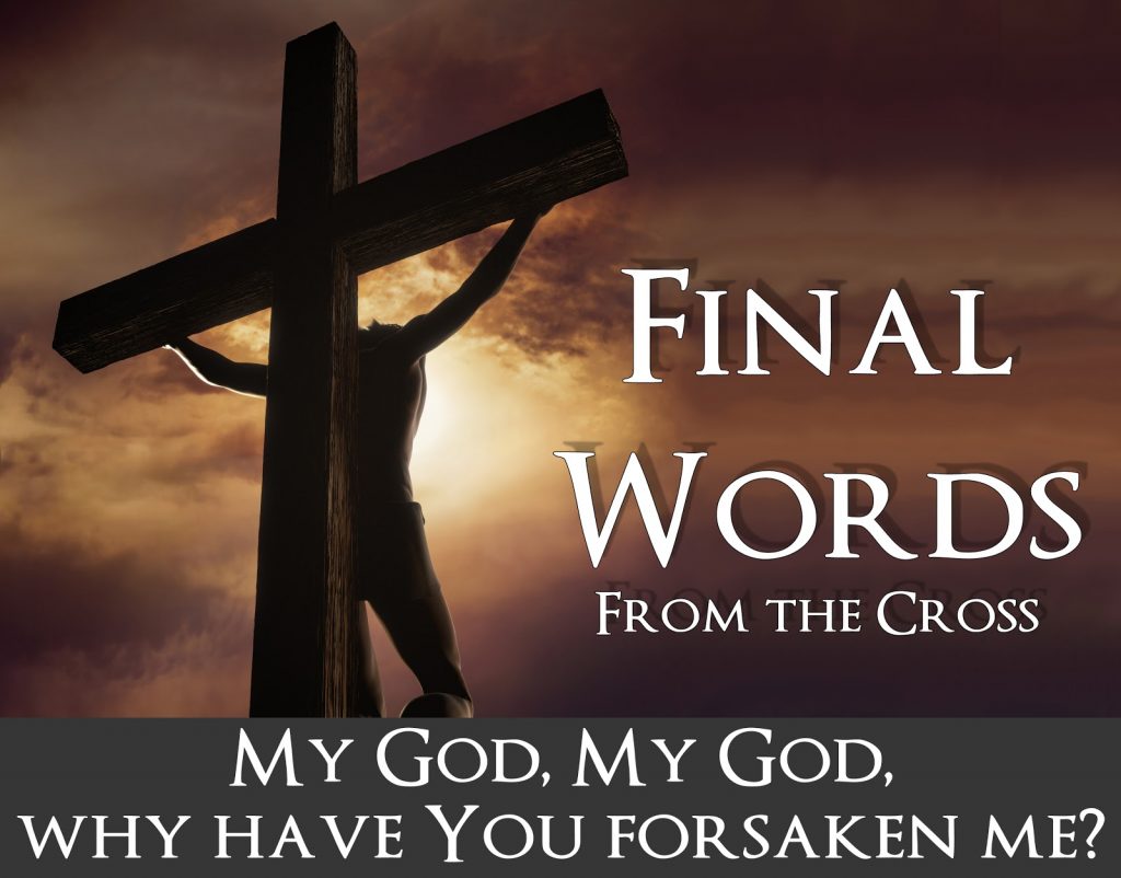 Sayings from the Cross – Part 1 – Oceanview Baptist Church