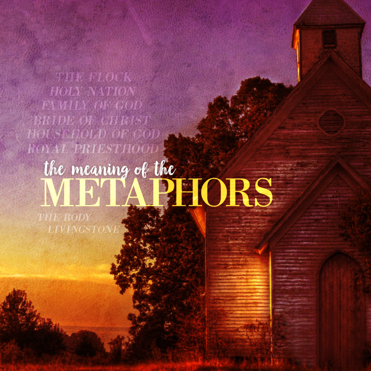 Metaphors of the Church – Oceanview Baptist Church